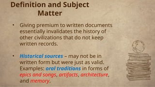 INTRODUCTION TO HISTORY - Definition, Issues, and Sources.pptx