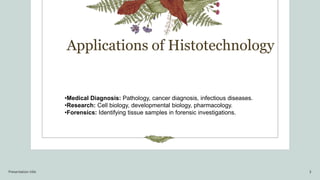 Introduction to Histotechnology.pptx.... | PPTX