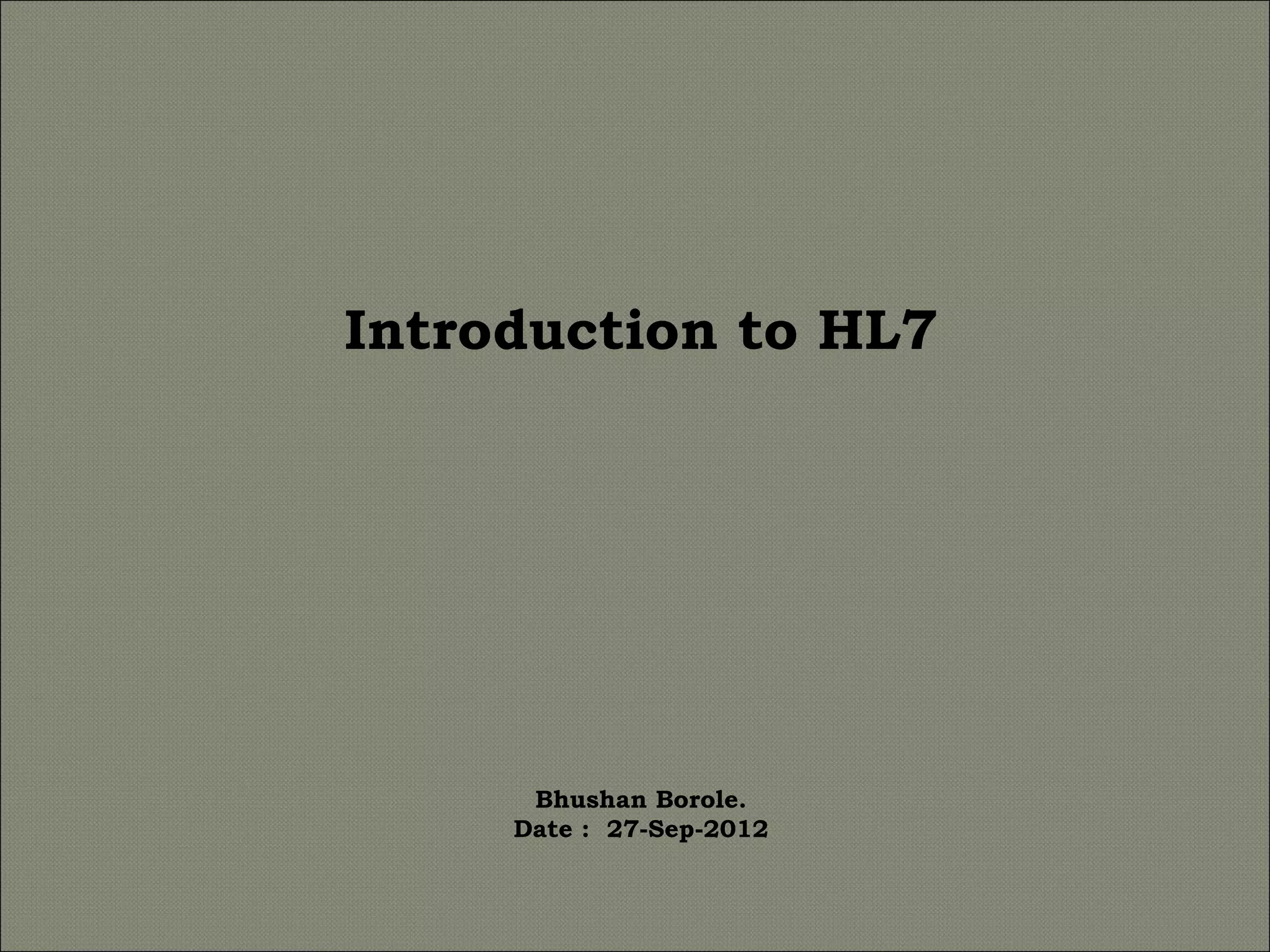 Introduction to hl7 | PPT