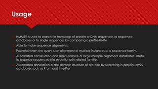 Introduction to HMMER - A biosequence analysis tool with Hidden Markov ...