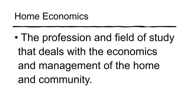 Introduction to Home Economics Literacy | PPTX | Education