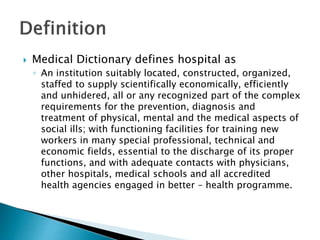 Introduction to hospital | PPTX