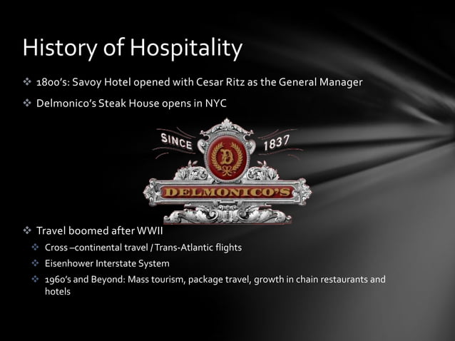 Brief History of the Hospitality Industry | PPTX | Hospitality Industry ...