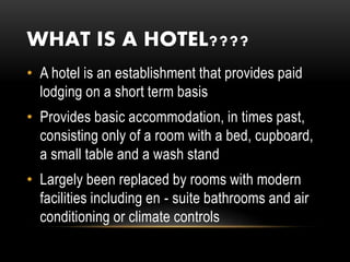 Introduction to hotel industry | PPTX