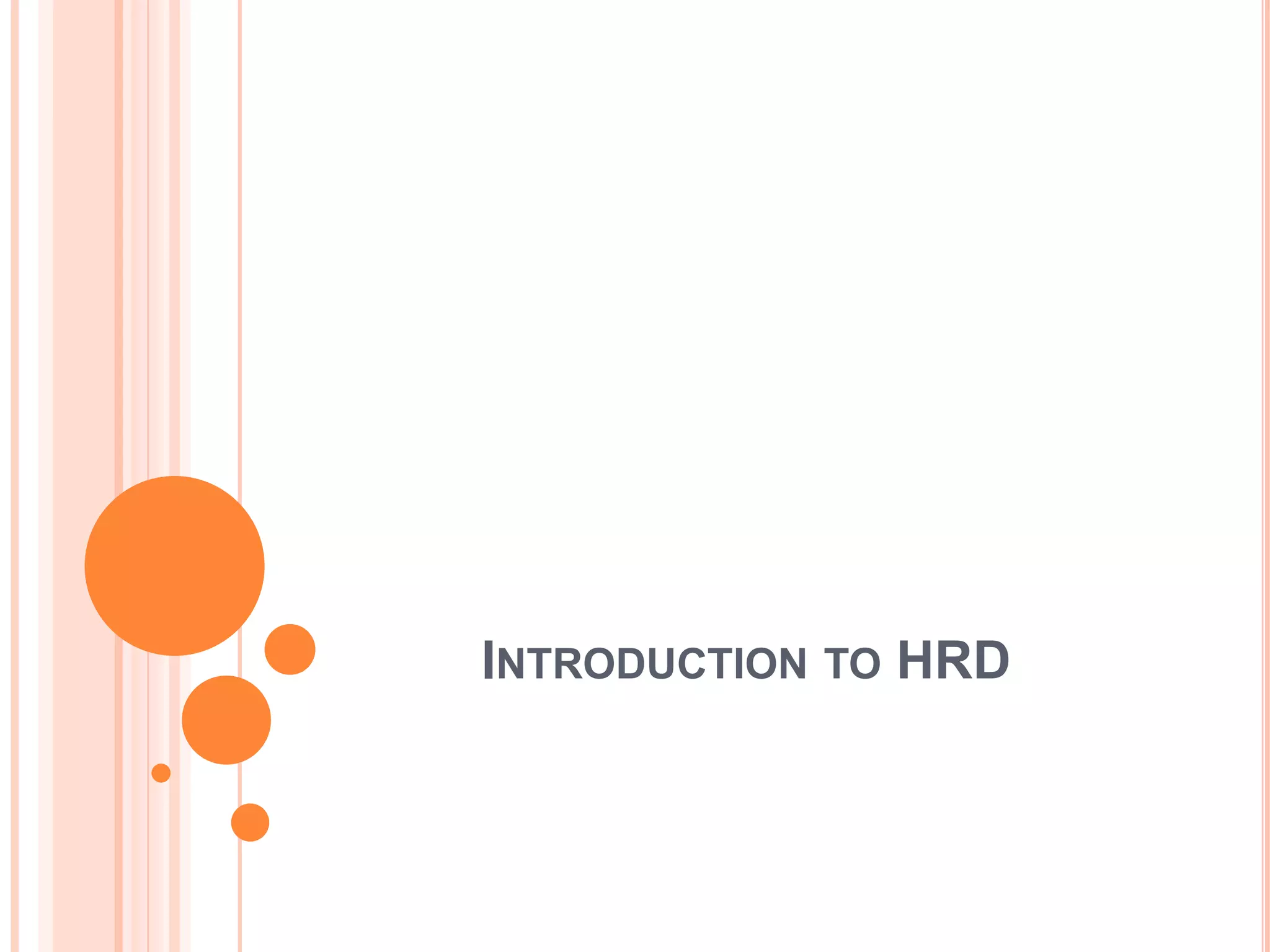 Introduction to hrd | PPTX