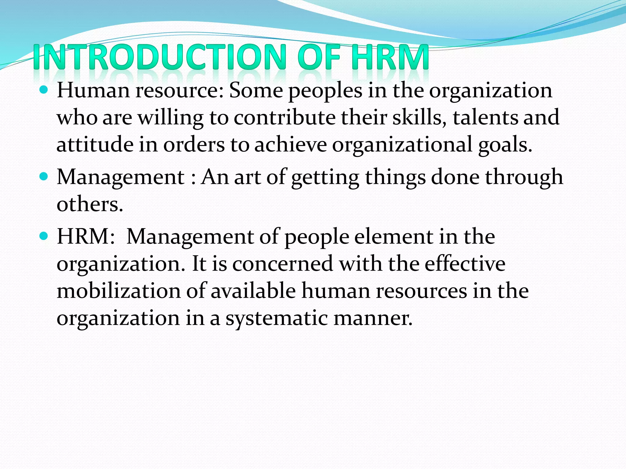 Introduction to hrm | PPTX