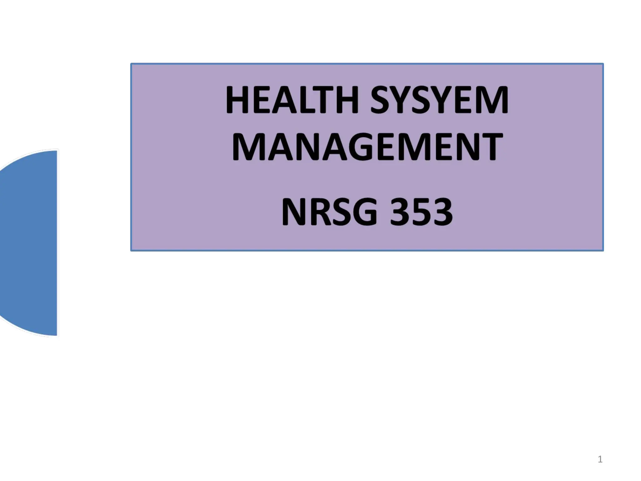 INTRODUCTION TO HEALTH SYSTEM MANAGEMNT. | PDF