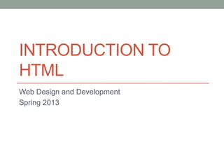 Introduction to html | PPTX