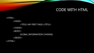 Introduction to html | PPTX | Web Design and HTML | Internet