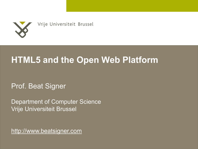 HTML5 and the Open Web Platform | PPT