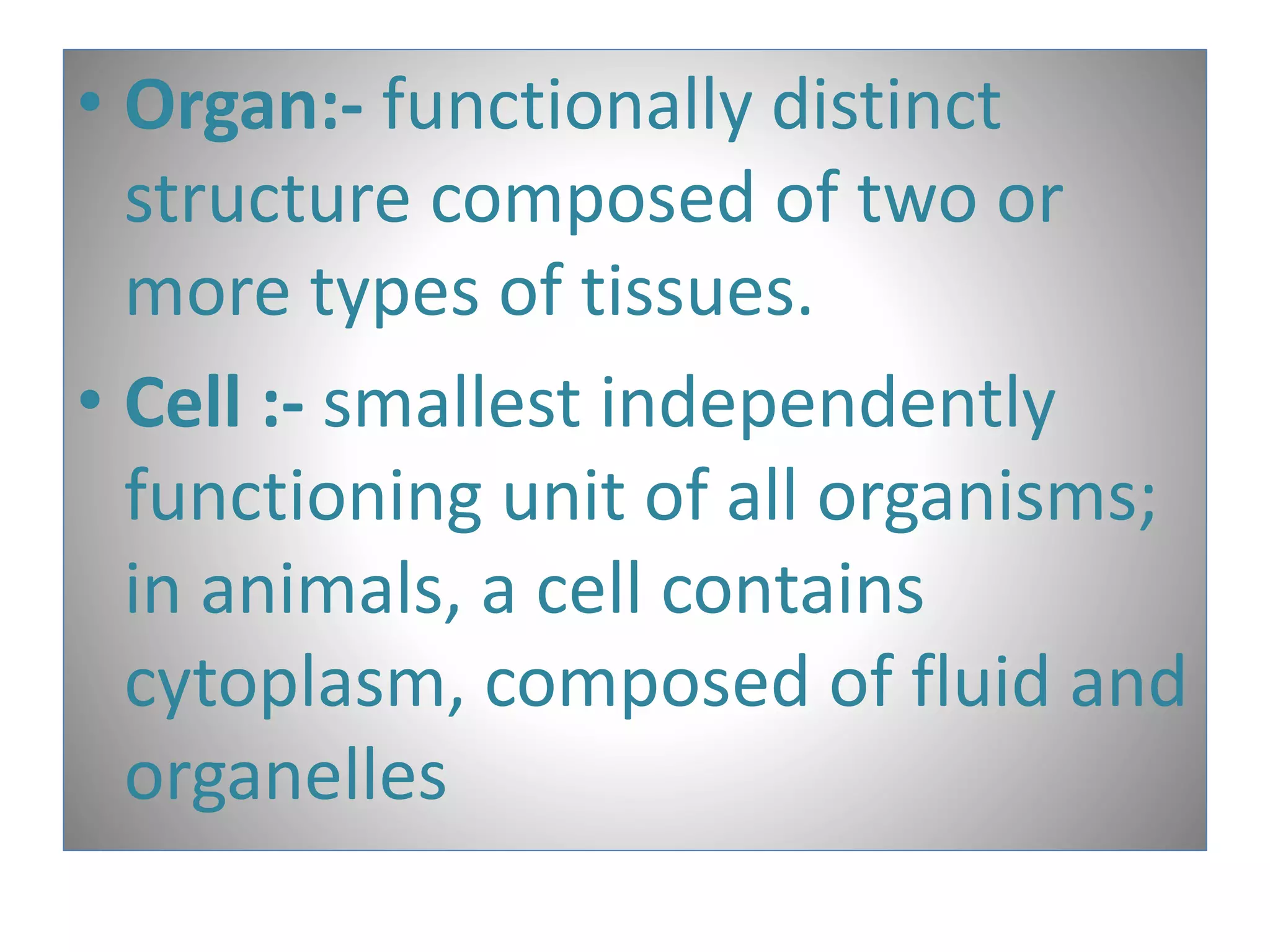 Introduction to human body Definition and scope of anatomy and ...