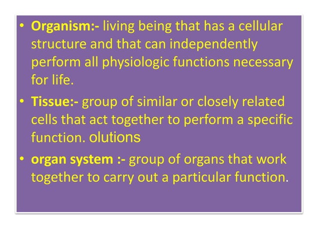 Introduction to human body Definition and scope of anatomy and ...
