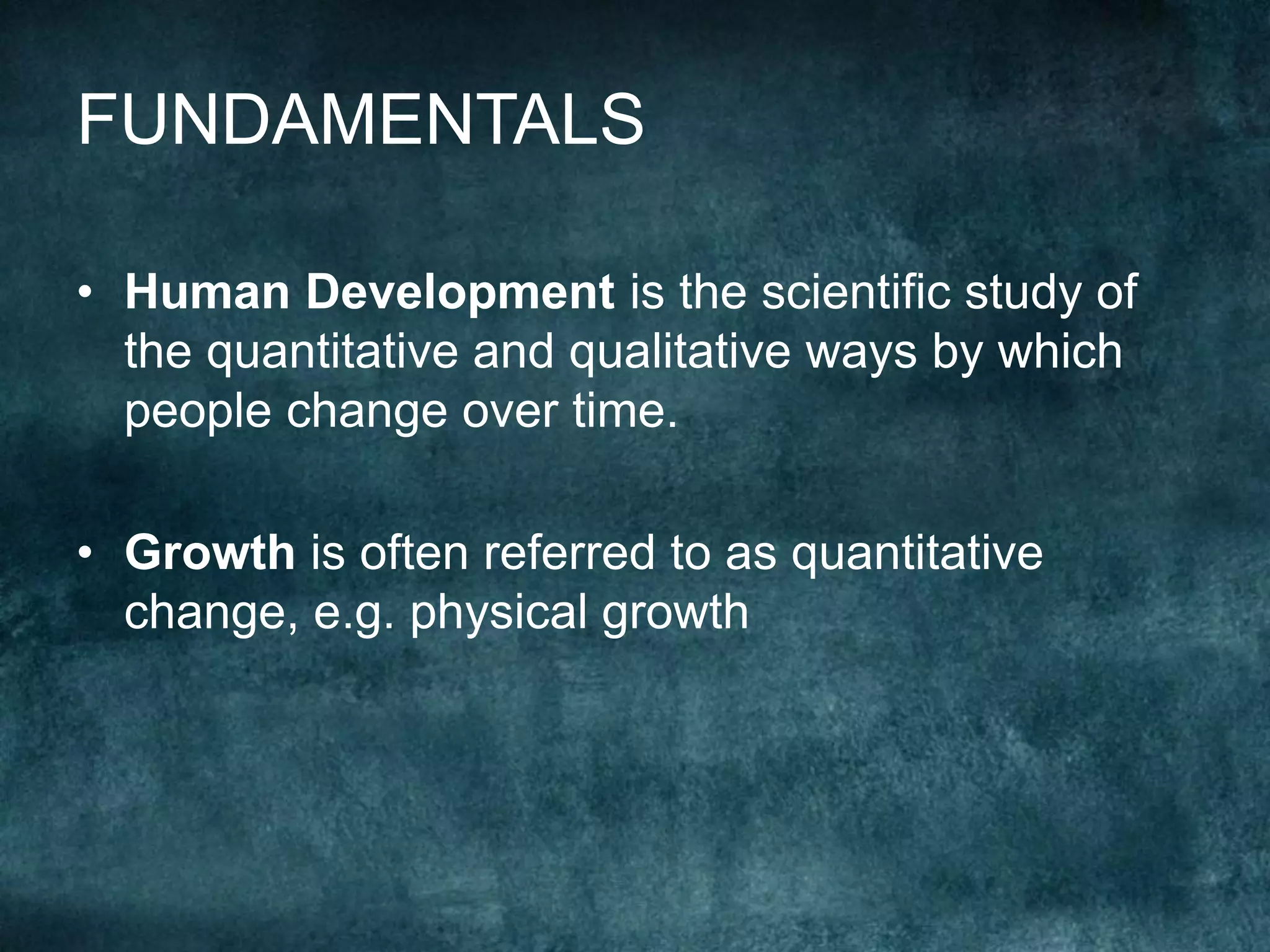 Introduction to Human Growth & Development | PPT Introduction to Human Growth & Development | PPT