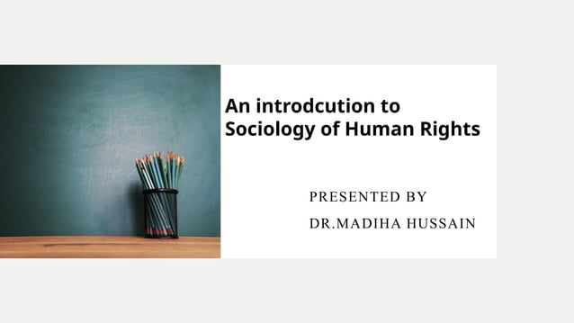 introduction to human rights in Sociology | PPTX