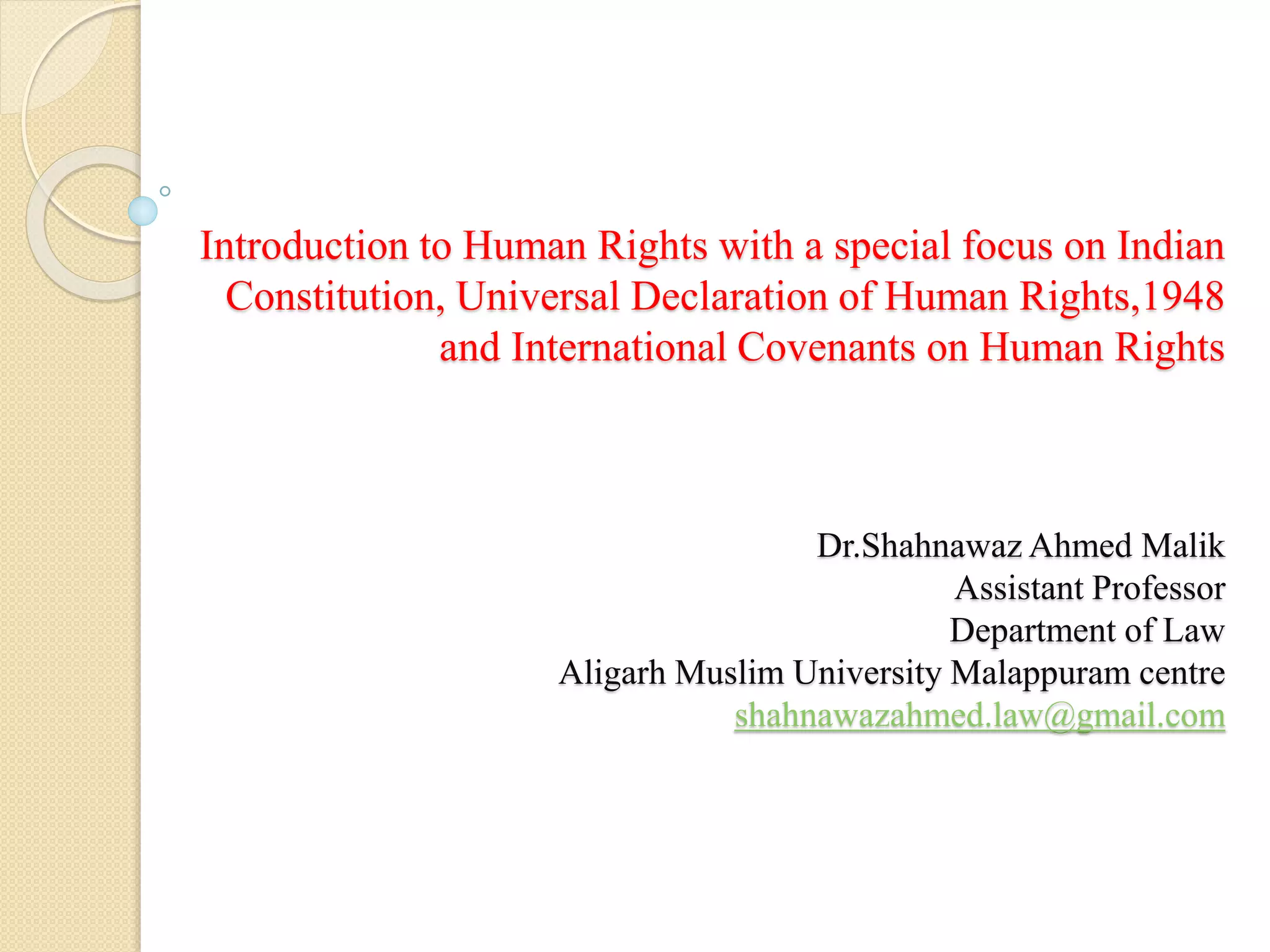 Introduction to human rights with a special focus on indian ...
