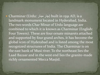 Charminar & City of Nizams, Hyderabad | PPTX