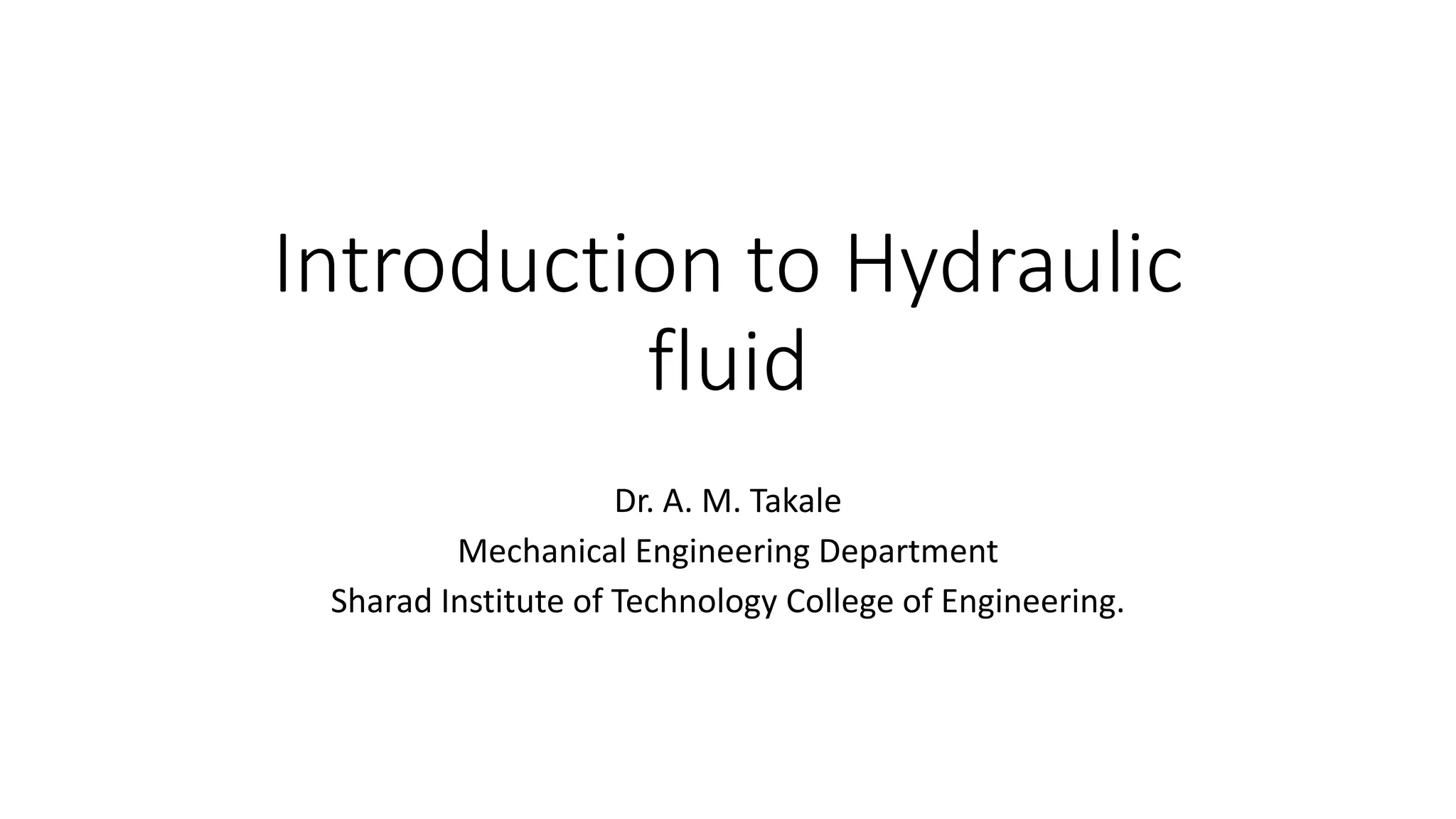 introduction to hydraulic fluid and its properties.pptx