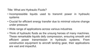 introduction to hydraulic fluid and its properties.pptx