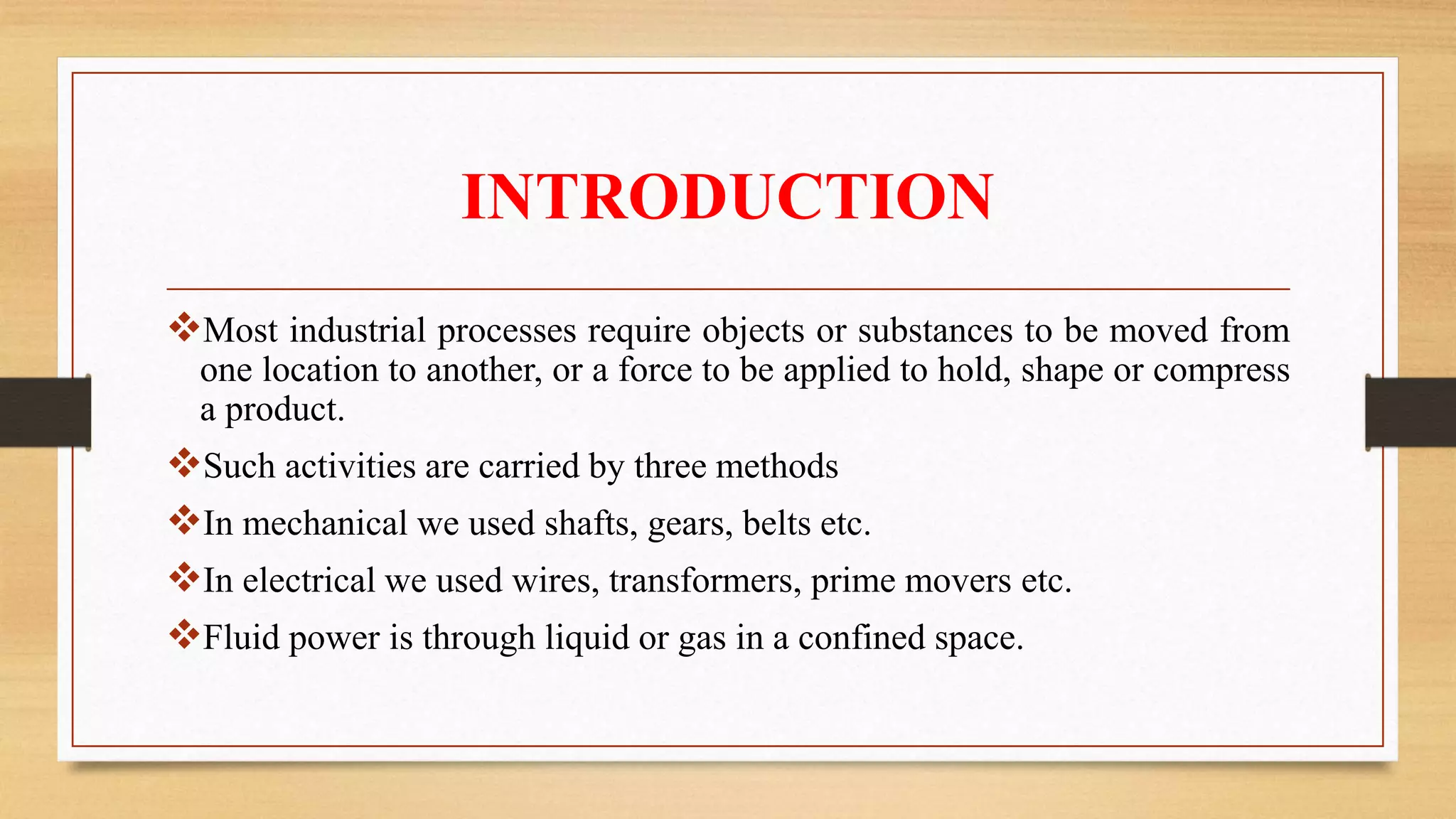Introduction to hydraulics and pneumatics | PPTX