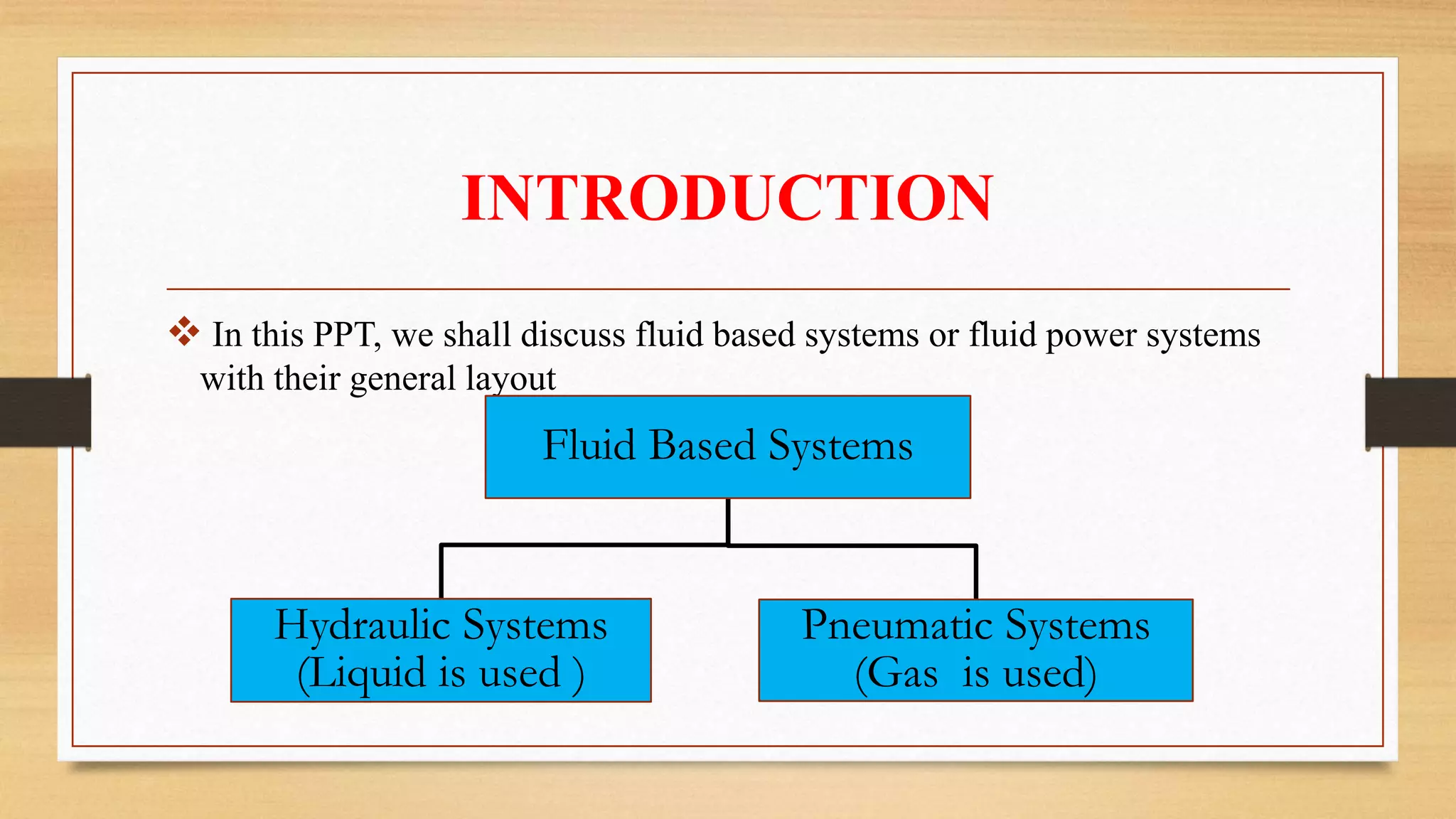 Introduction to hydraulics and pneumatics | PPTX