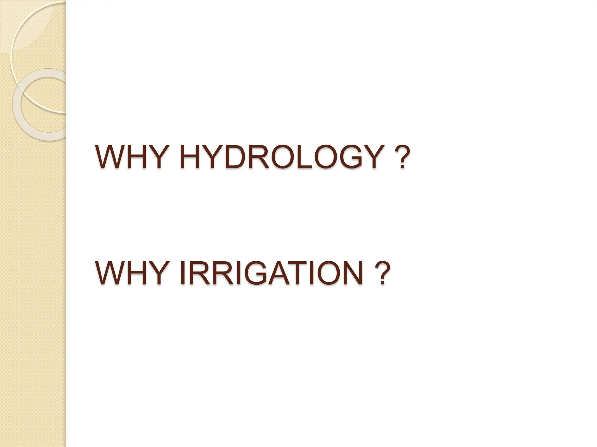 Introduction to Hydrology & Precipitation - Module - 1.pptx