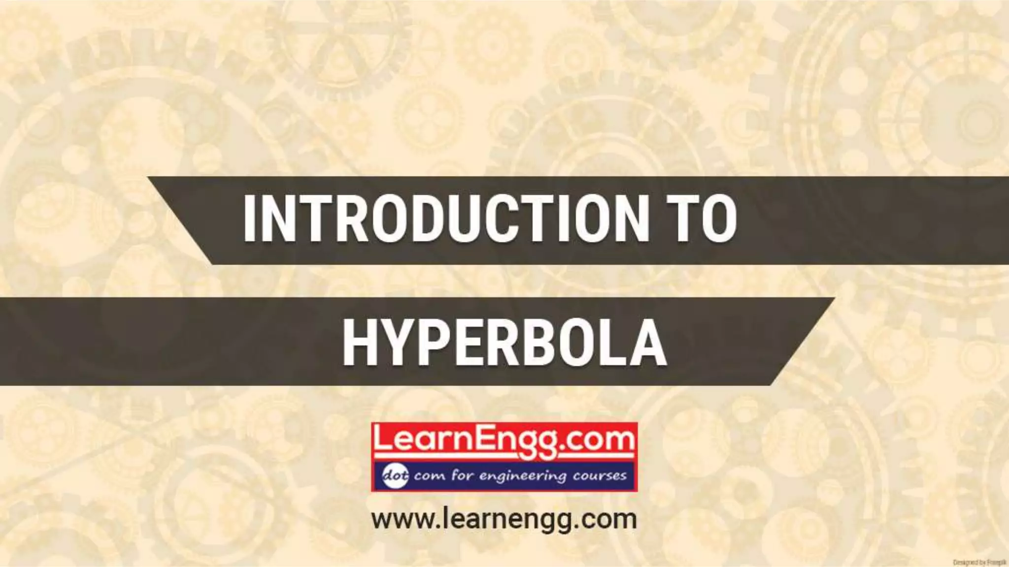 Introduction to Hyperbola | PPTX