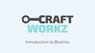 Introduction to IBM Bluemix | PDF