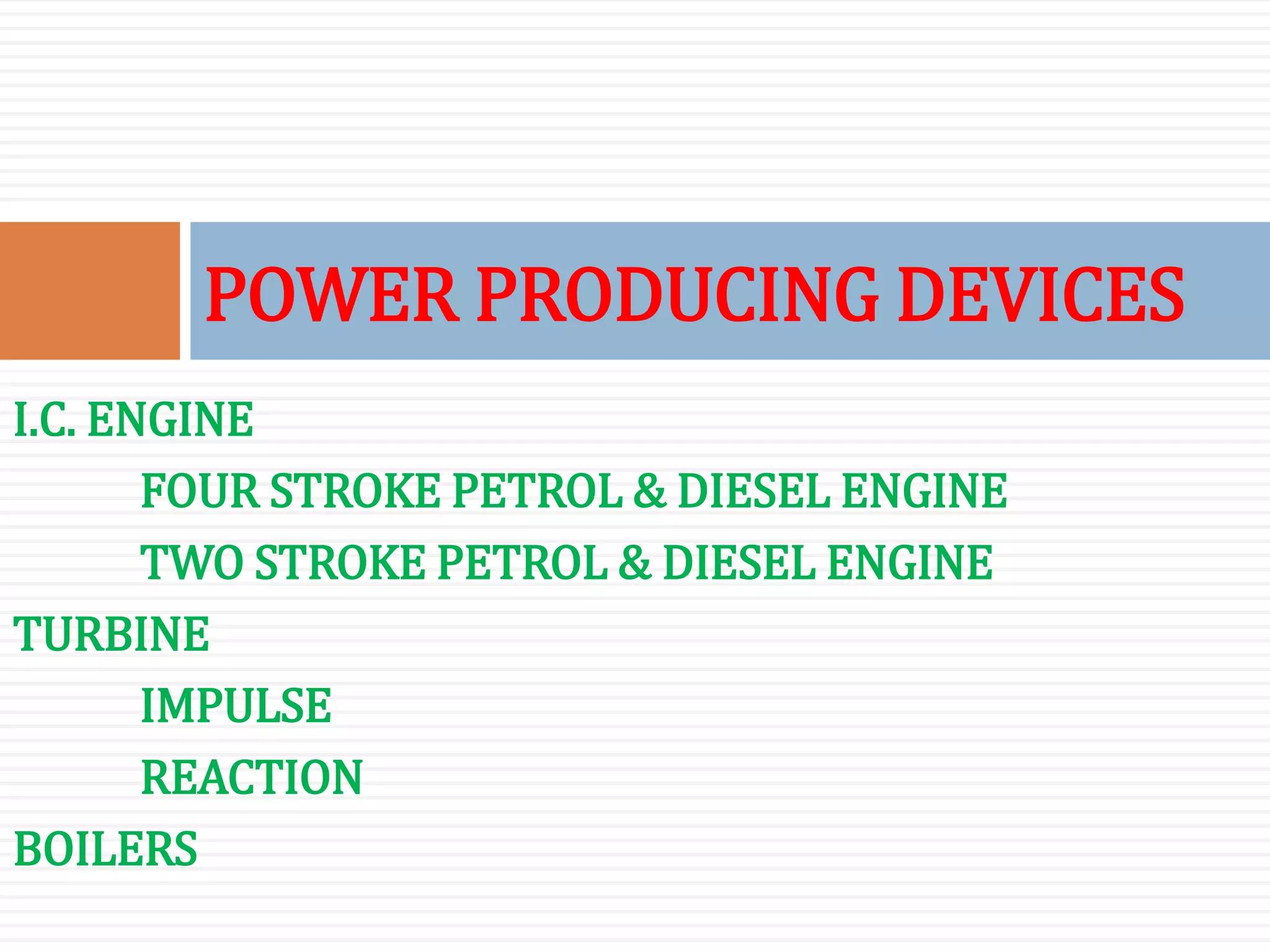 Introduction to ic engines | PPTX | Chemistry | Science
