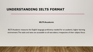 introduction to IELTS - get a glimpse of ielts | PPTX