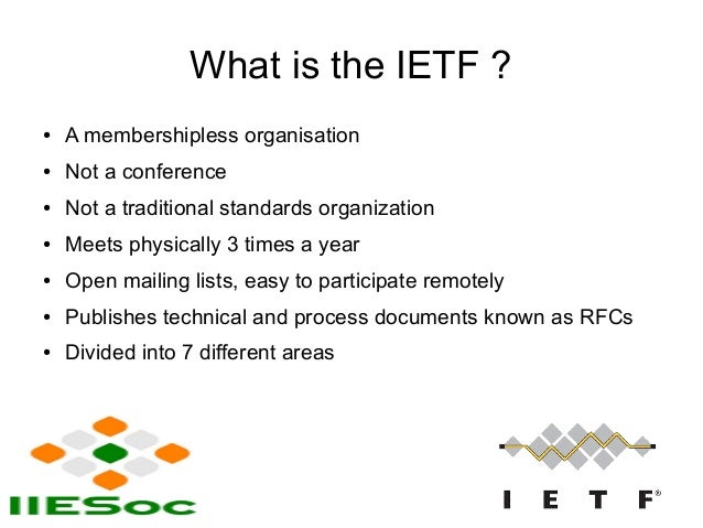 Introduction to IETF and Standardisation Process