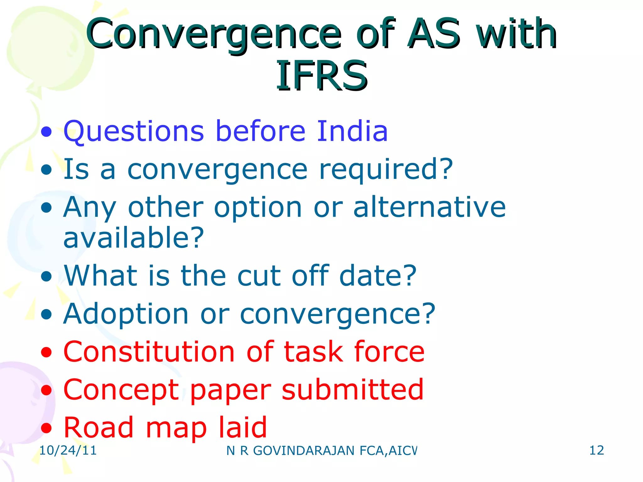 Introduction to ifrs and convergence | PPT