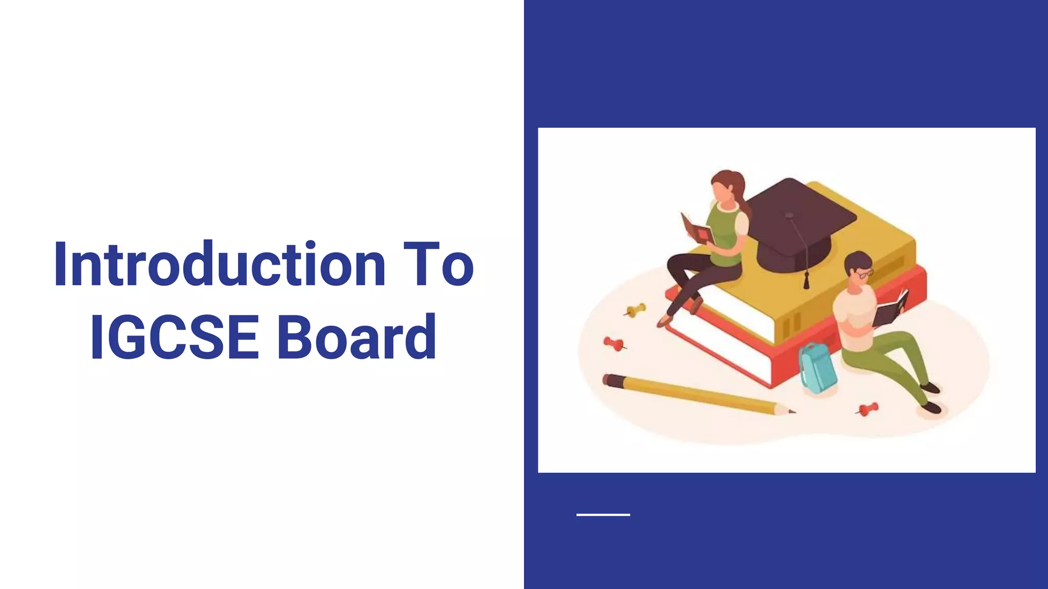 Introduction To IGCSE Board.pptx