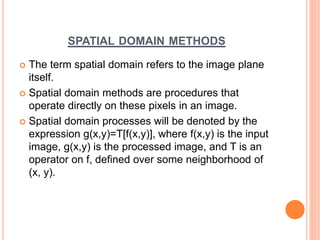 Introduction to image contrast and enhancement method | PPTX