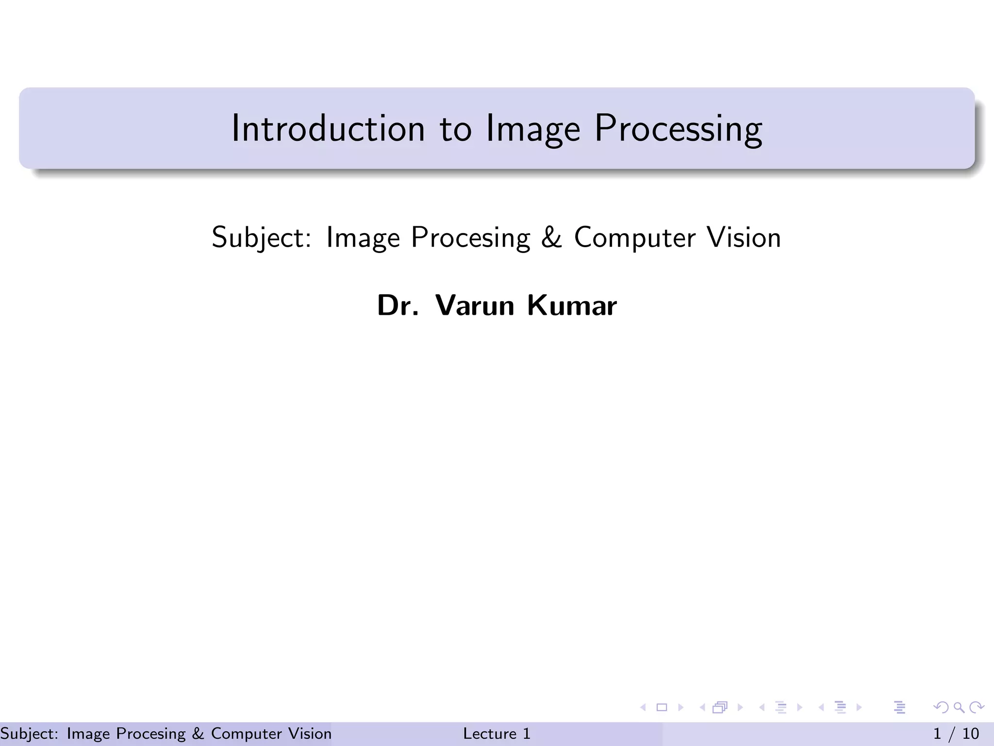 Lecture 1 Introduction to image processing | PPT