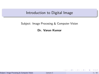 Lecture 2 Introduction to digital image | PDF