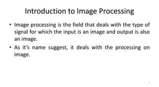 Introduction to image processing and pattern recognition | PPTX