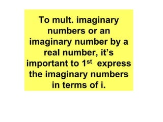 Introduction to imaginary numbers.ppt