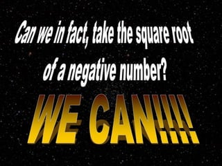 Introduction To Imaginary Numbers.ppt