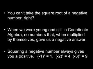 Introduction to imaginary numbers.ppt