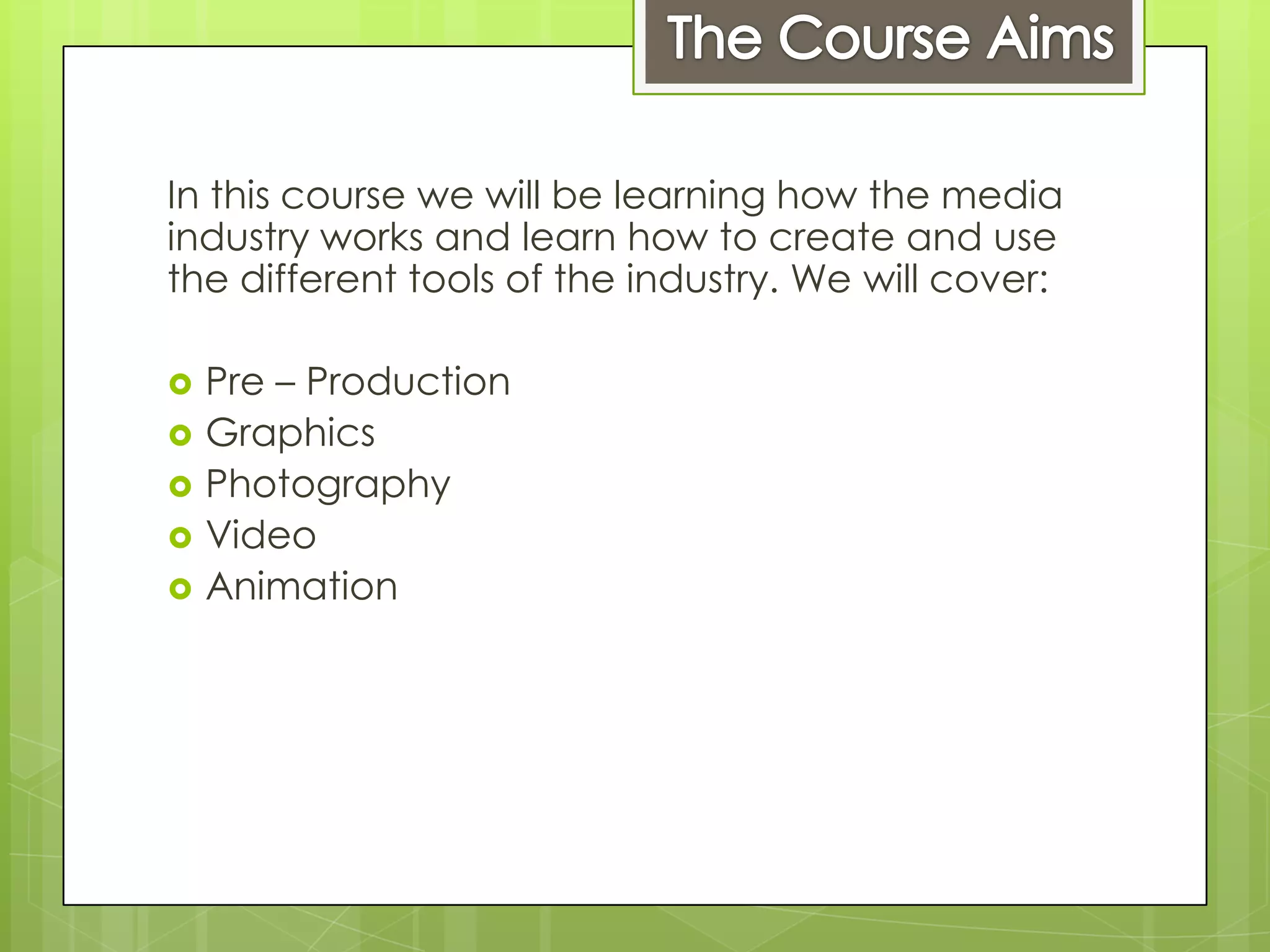 Introduction to iMedia - Learning Sequence 1 | PPTX