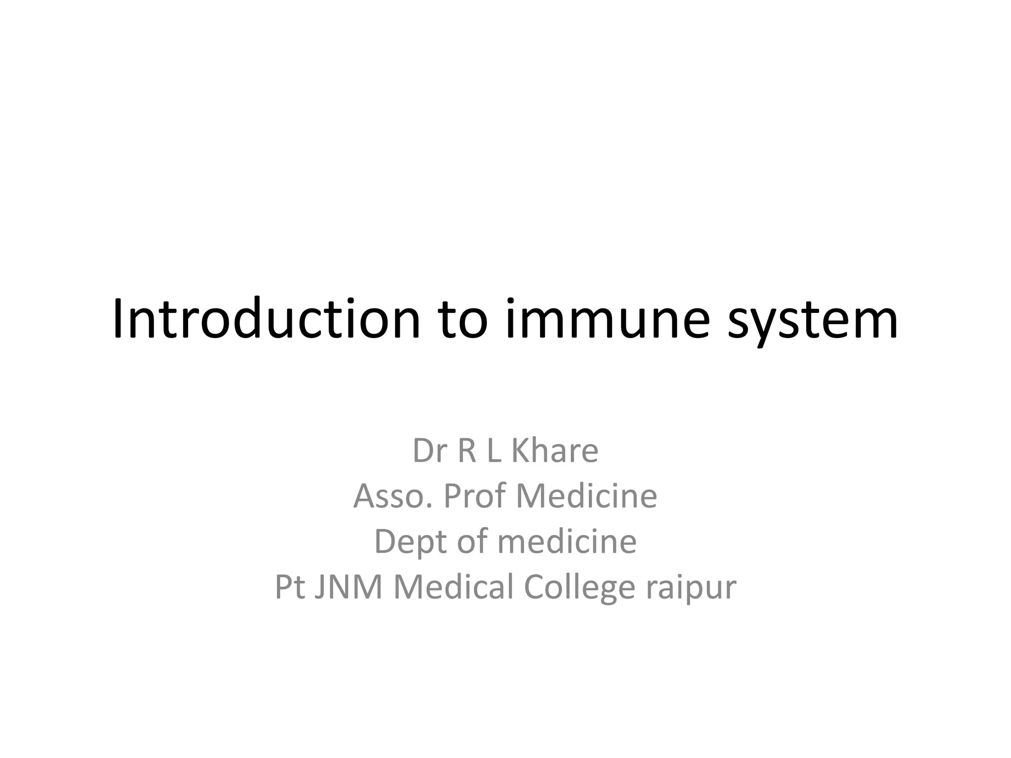 Introduction to immune system | PPTX