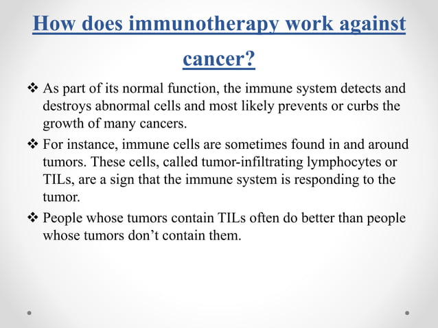 Introduction to Immunotherapy.pptx | Cancer | Diseases and Conditions