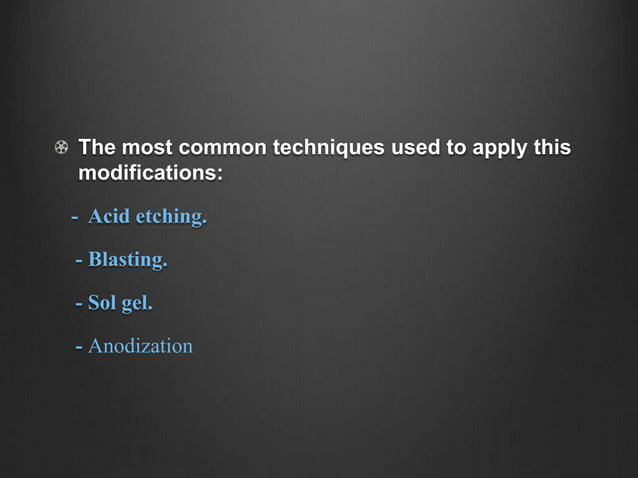 Introduction to implant surface modifications | PPTX