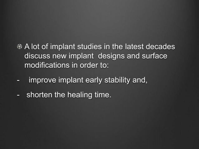 Introduction to implant surface modifications | PPTX