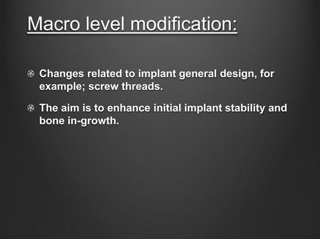 Introduction to implant surface modifications | PPTX