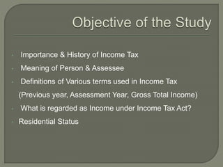 Introduction to Income Tax, Residential Status & Incidence of Tax | PPTX