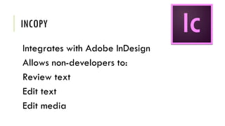 Introduction to InDesign and Rapid Development | PPT