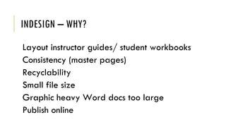 Introduction to InDesign and Rapid Development | PPT