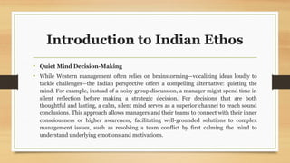 Introduction to Indian Ethos and relevance to contemporary management ...