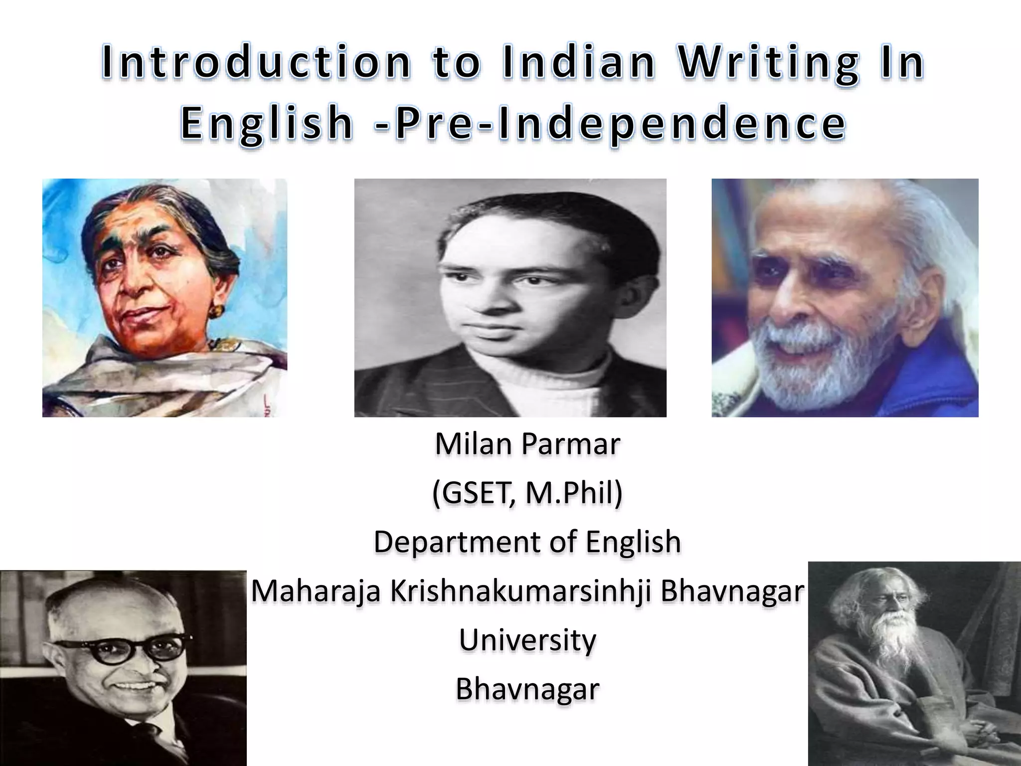 Introduction to indian writing in english pre-independence | PPT